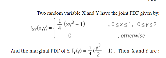 Solved Two random variable X and Y have the joint PDF given | Chegg.com
