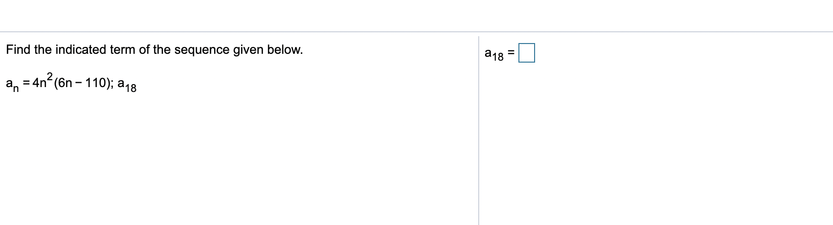 Solved Find the indicated term of the sequence given below. | Chegg.com