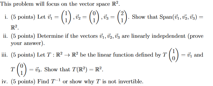 Solved This problem will focus on the vector space R2 = (1) | Chegg.com