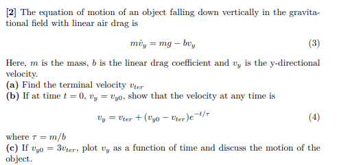 Solved [2] The equation of motion of an object falling down | Chegg.com