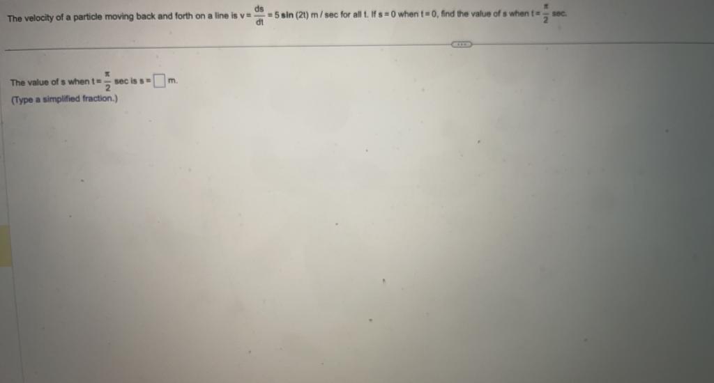 Solved The velocity of a particle moving back and forth on a | Chegg.com