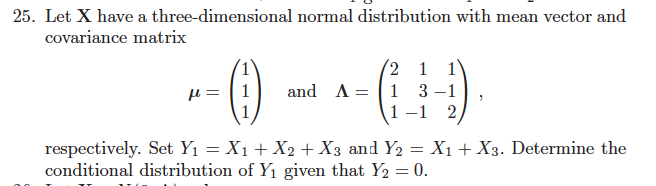 Solved 5 Let X Have A Three Dimensional Normal Distribution