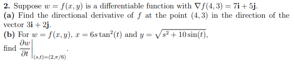 Solved = 2. Suppose w = f(x,y) is a differentiable function | Chegg.com
