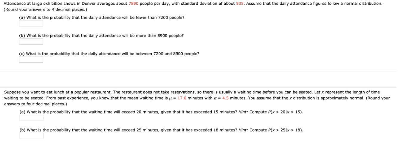 Solved Attendance at large exhibition shows in Denver | Chegg.com