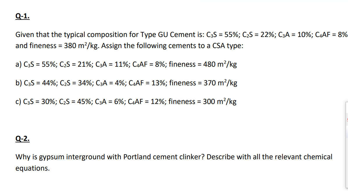 Solved Given that the typical composition for Type GU Cement | Chegg.com