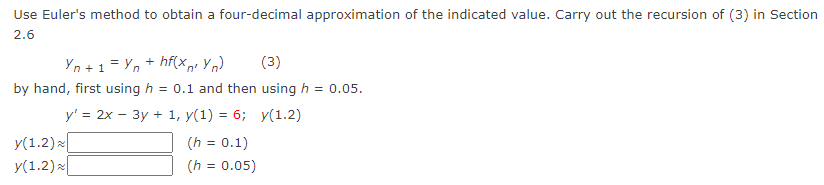 Solved Use Euler's method to obtain a four-decimal | Chegg.com