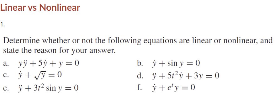 Solved Linear vs ﻿NonlinearDetermine whether or ﻿not the | Chegg.com