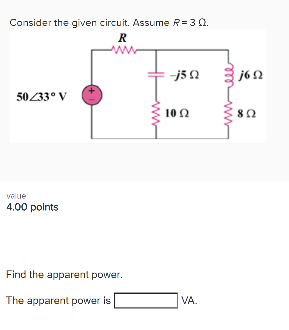 Solved Consider the given circuit. Assume R= 3 12. R -j5 Ω | Chegg.com