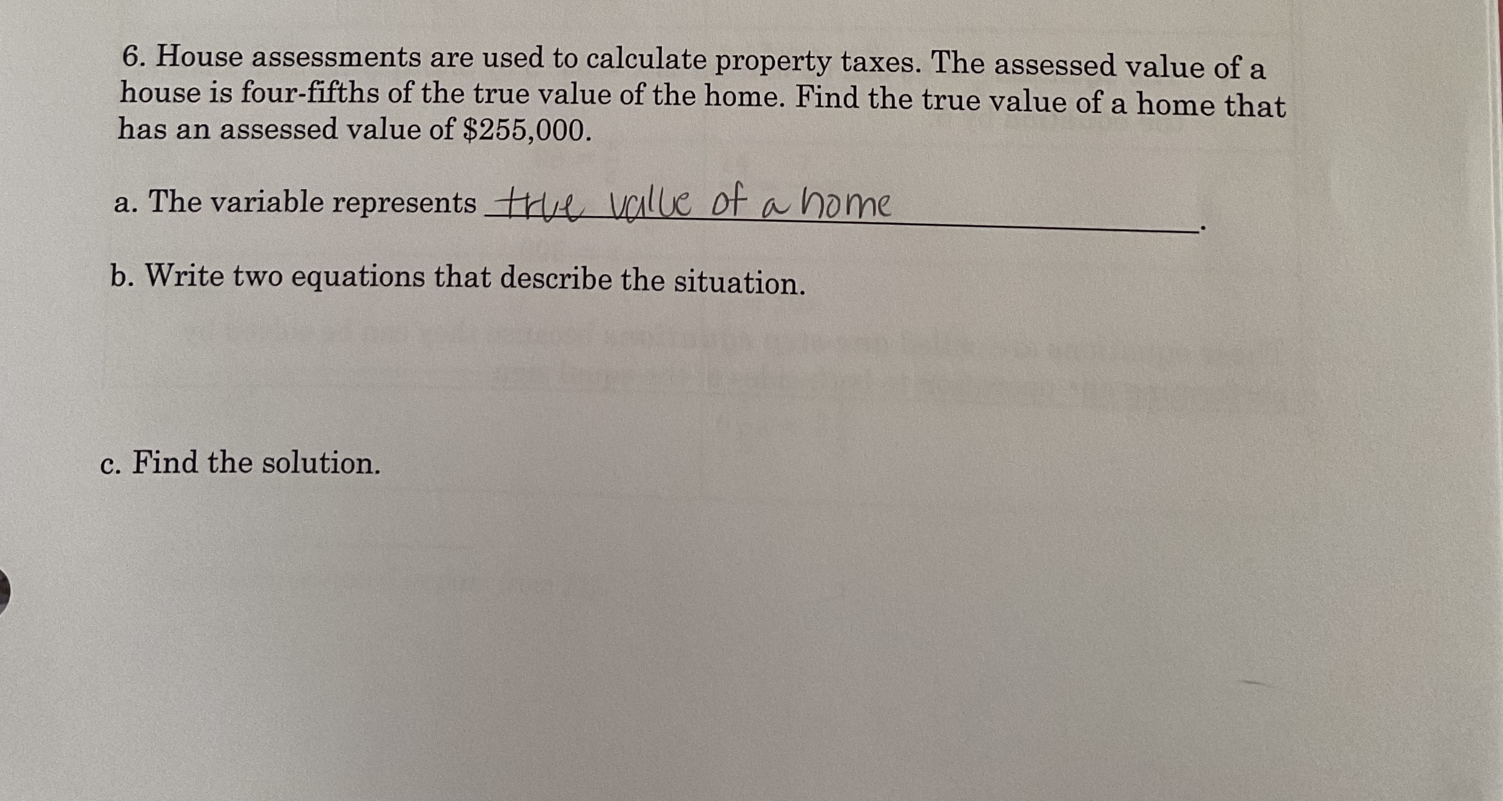 Solved 6. House assessments are used to calculate property | Chegg.com