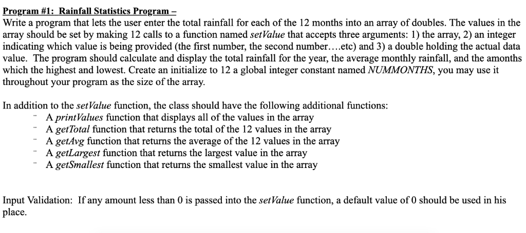 Solved Program #1: Rainfall Statistics Program - Write a | Chegg.com