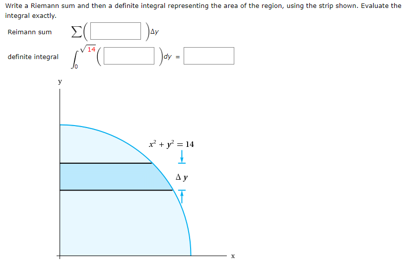 Solved Write A Riemann Sum And Then A Definite Integral
