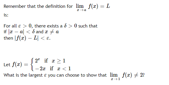 Solved Remember that the definition for limx→af(x)=L is: For | Chegg.com