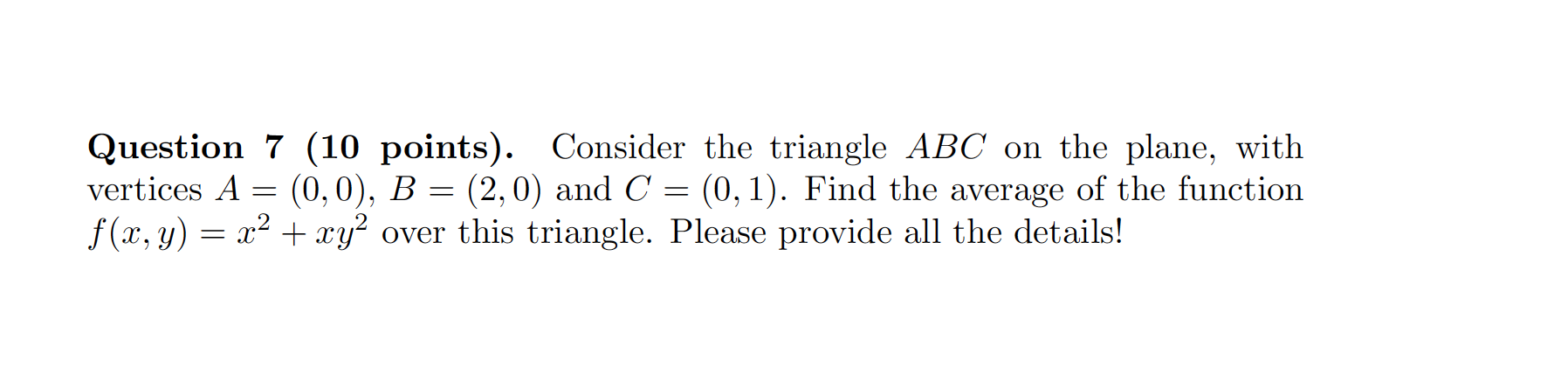 Solved Question 7 (10 points). Consider the triangle ABC on | Chegg.com
