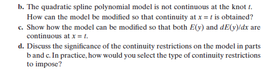 Solved 7.9 Suppose we wish to fit the piecewise quadratic | Chegg.com