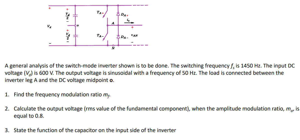 A general analysis of the switch-mode inverter shown | Chegg.com