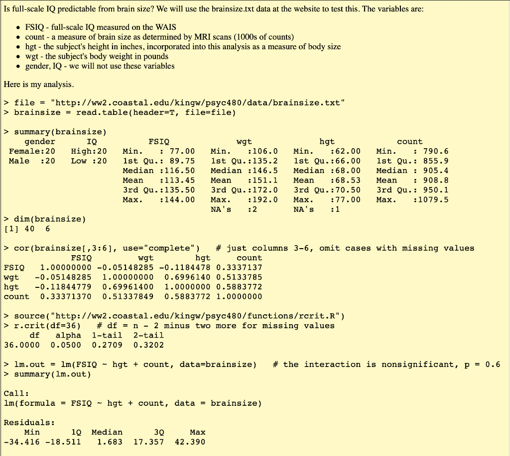 Solved Is full-scale IQ predictable from brain size? We will | Chegg.com