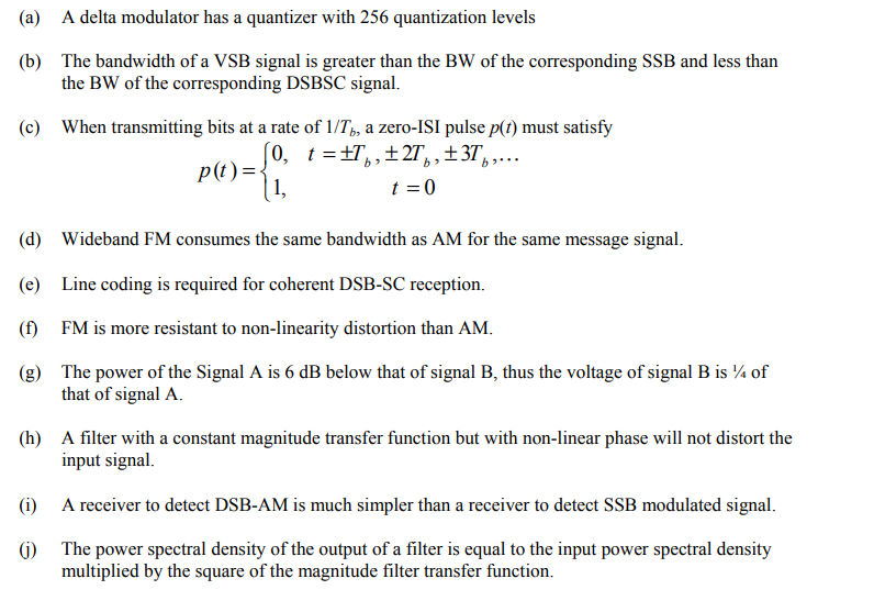 Solved (a) A delta modulator has a quantizer with 256 | Chegg.com