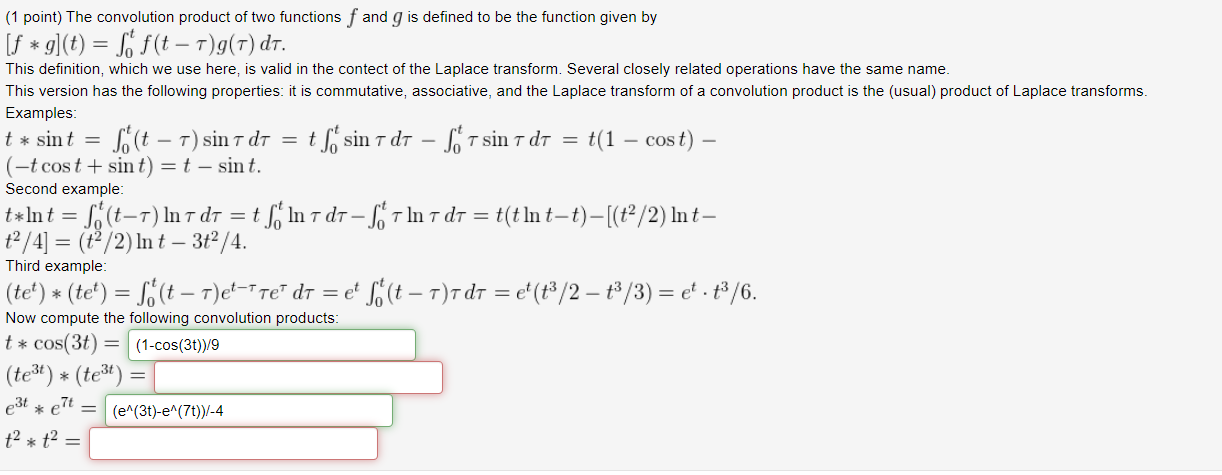 Solved (1 point) The convolution product of two functions f | Chegg.com