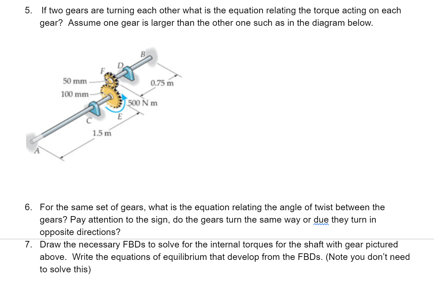 Solved 5. If two gears are turning each other what is the | Chegg.com