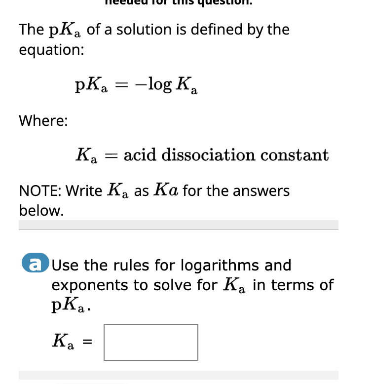 Solved The pKa of a solution is defined by the equation: | Chegg.com
