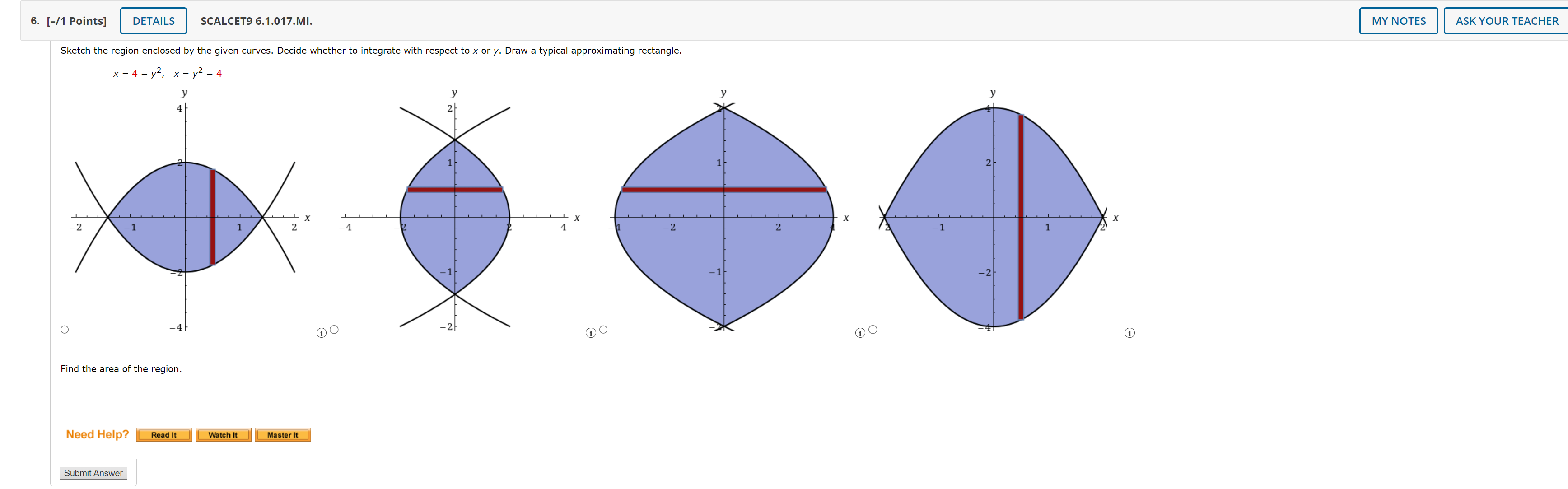 Solved Please show the correct graph and the area of the | Chegg.com