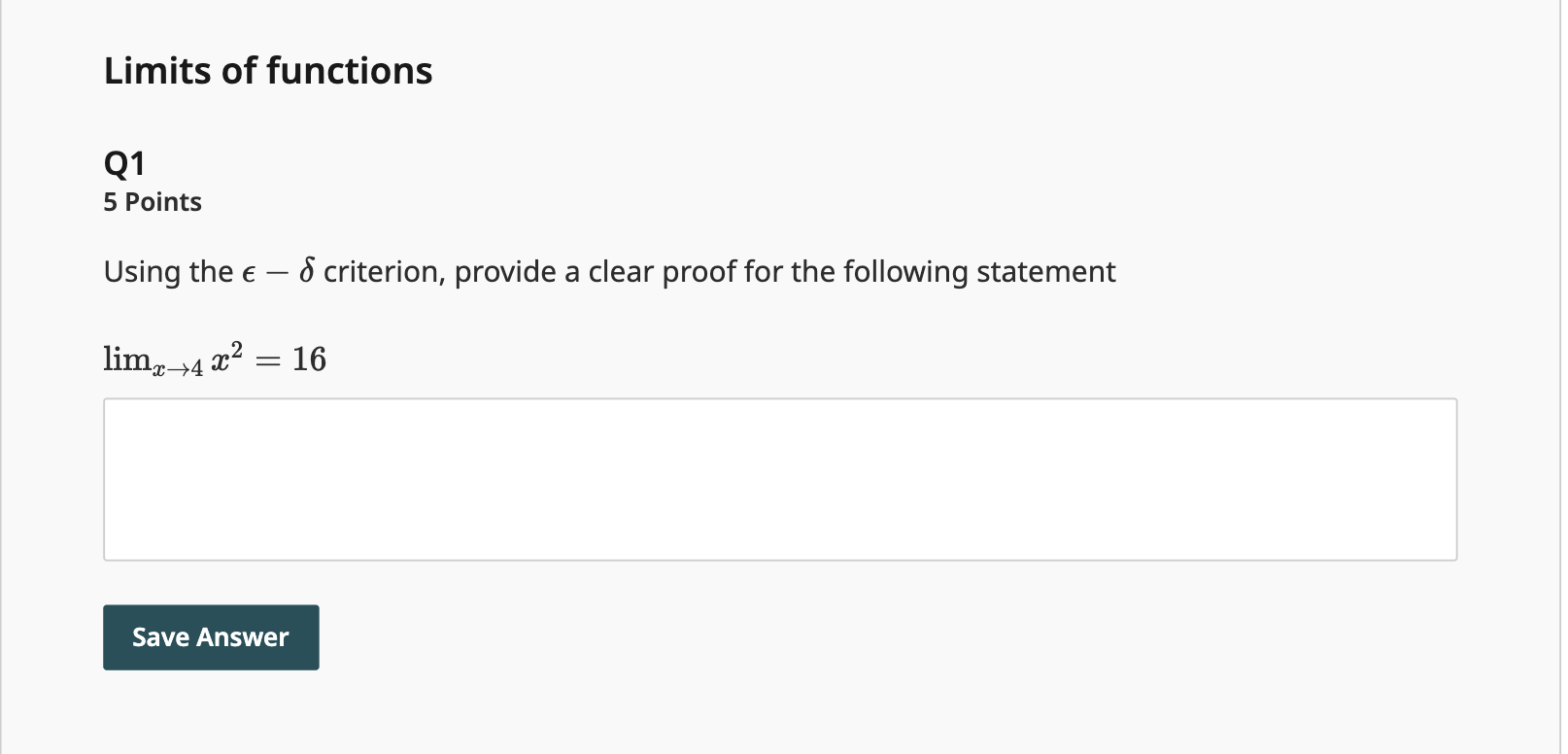 Solved Limits of functions Q1 5 Points Using the ϵ−δ | Chegg.com