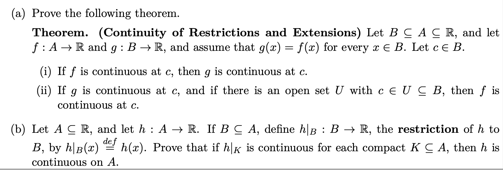 Solved (a) Prove the following theorem. Theorem. (Continuity | Chegg.com