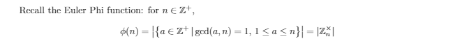 Solved Recall the Euler Phi function: for n ezt, (n) = l{a | Chegg.com