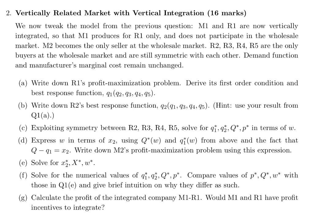 Solved 2. Vertically Related Market with Vertical | Chegg.com