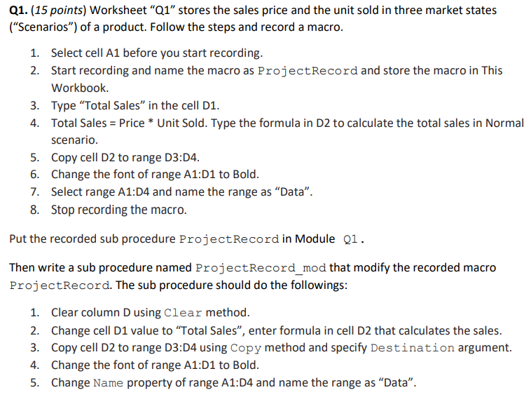 Solved Q1. (15 points) Worksheet "Q1" stores the sales price | Chegg.com