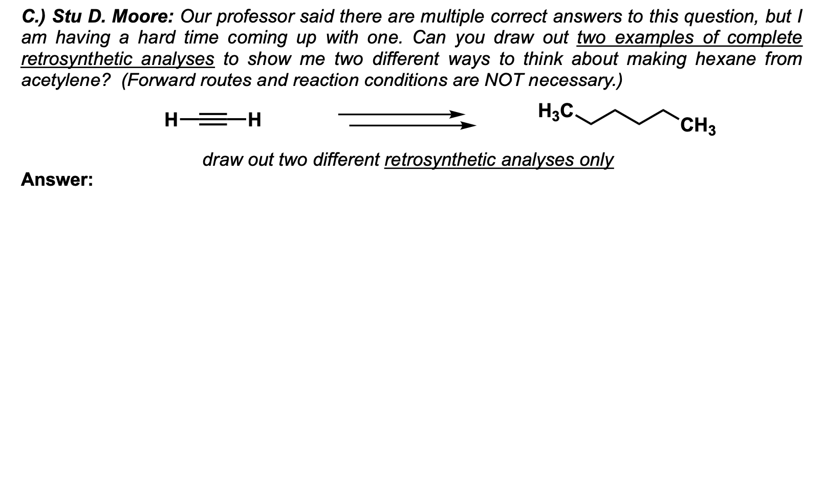 Solved C.) ﻿Stu D. ﻿Moore: Our professor said there are | Chegg.com