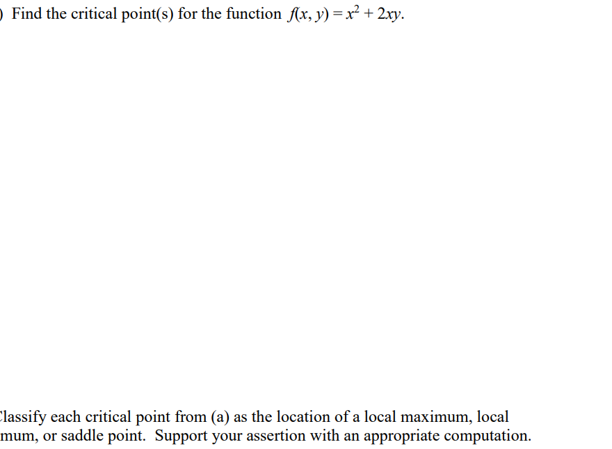 Solved Find the critical point(s) ﻿for the function | Chegg.com