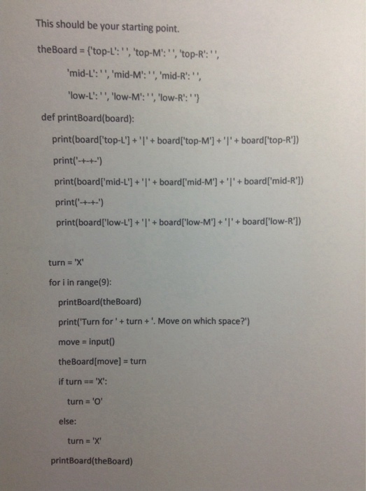 Solved Do In Python Using the model for ticket-tac-toe | Chegg.com