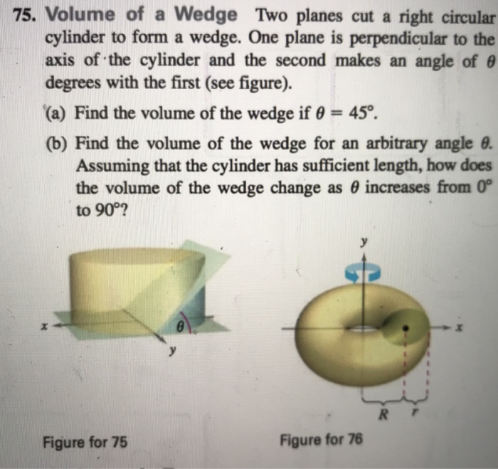 Solved 75. Volume of a Wedge Two planes cut a right circular | Chegg.com