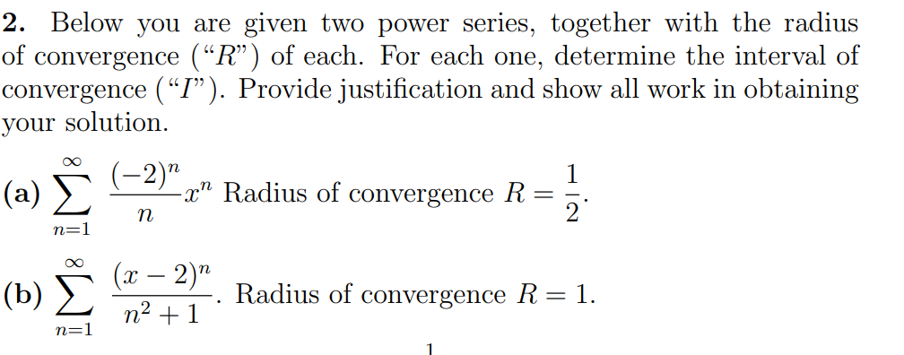 Solved 2. Below you are given two power series, together | Chegg.com