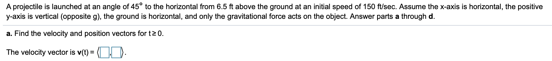 Solved A projectile is launched at an angle of 45degrees° | Chegg.com