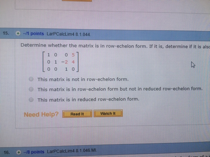 Solved Determine whether the matrix is in row-echelon form. | Chegg.com