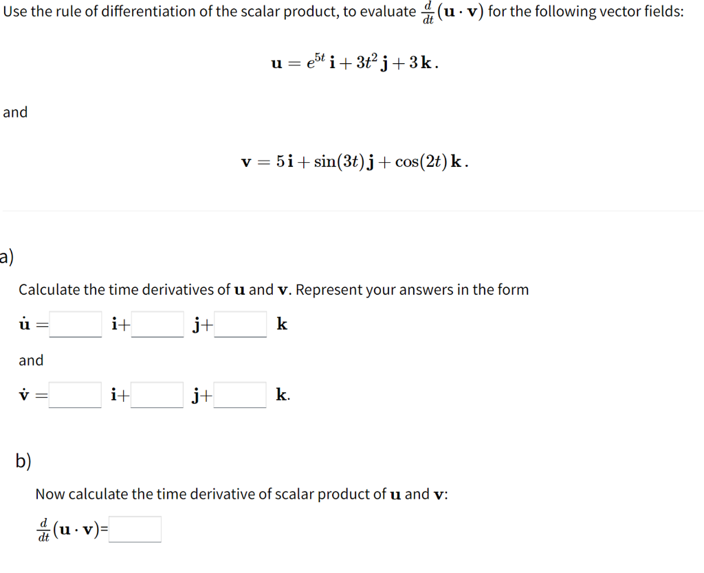 Solved Use the rule of differentiation of the scalar | Chegg.com