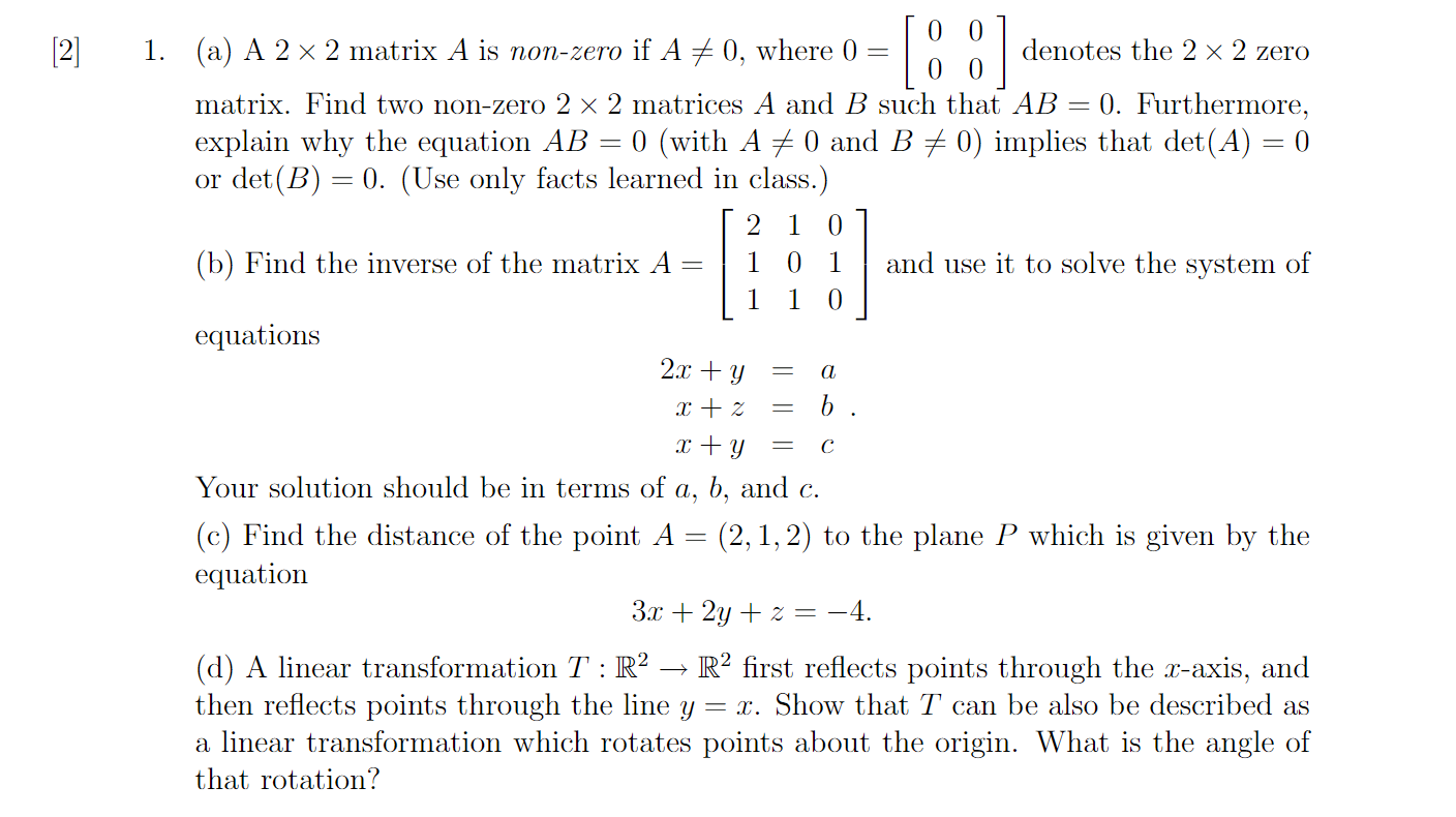 Solved (a) A 2×2 matrix A is non-zero if A =0, where | Chegg.com