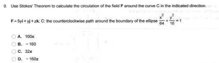 Solved 9. Use Stokes' Theorem to calculate the circulation | Chegg.com