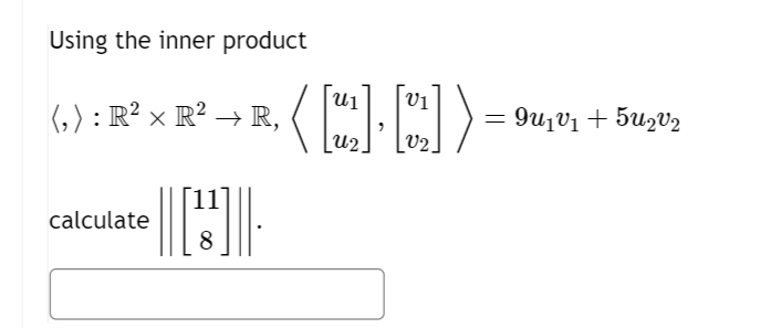 Solved Using the inner product | Chegg.com