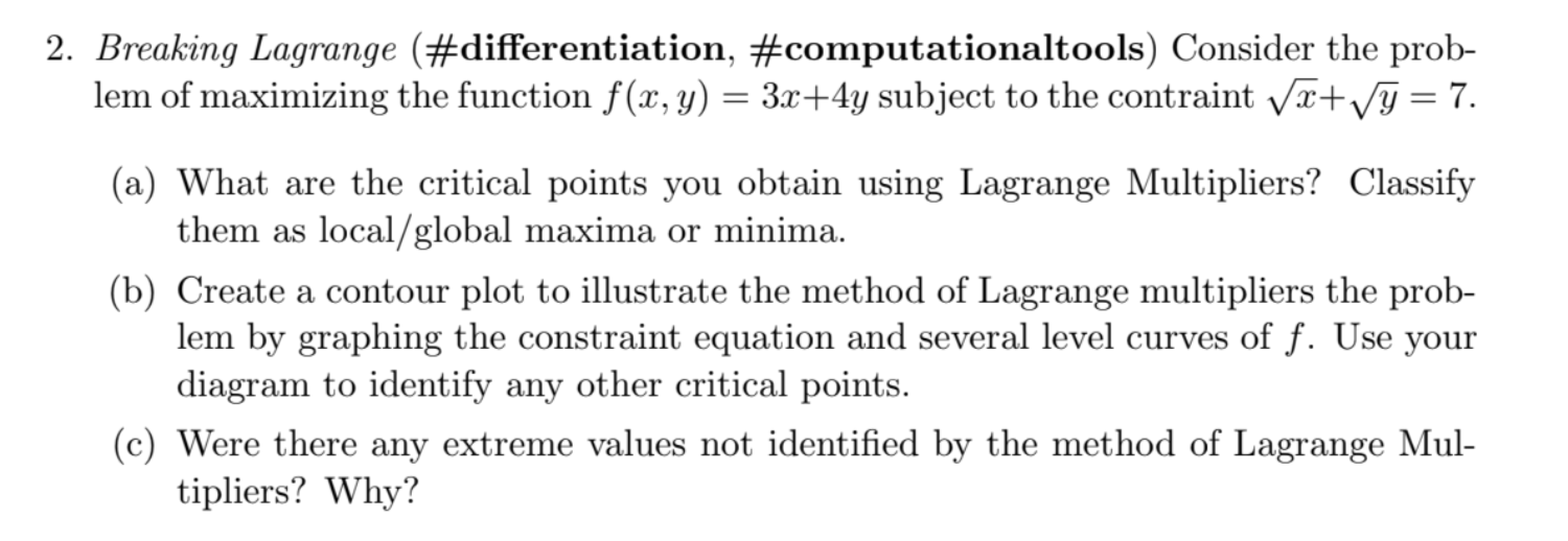 Solved Breaking Lagrange (\#differentiation, | Chegg.com