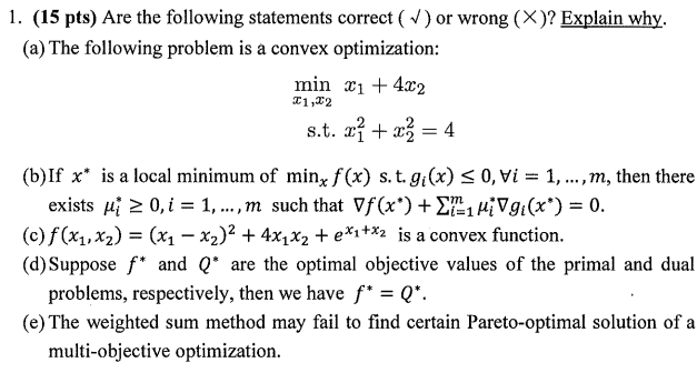 Solved 1. (15 pts) Are the following statements correct () | Chegg.com