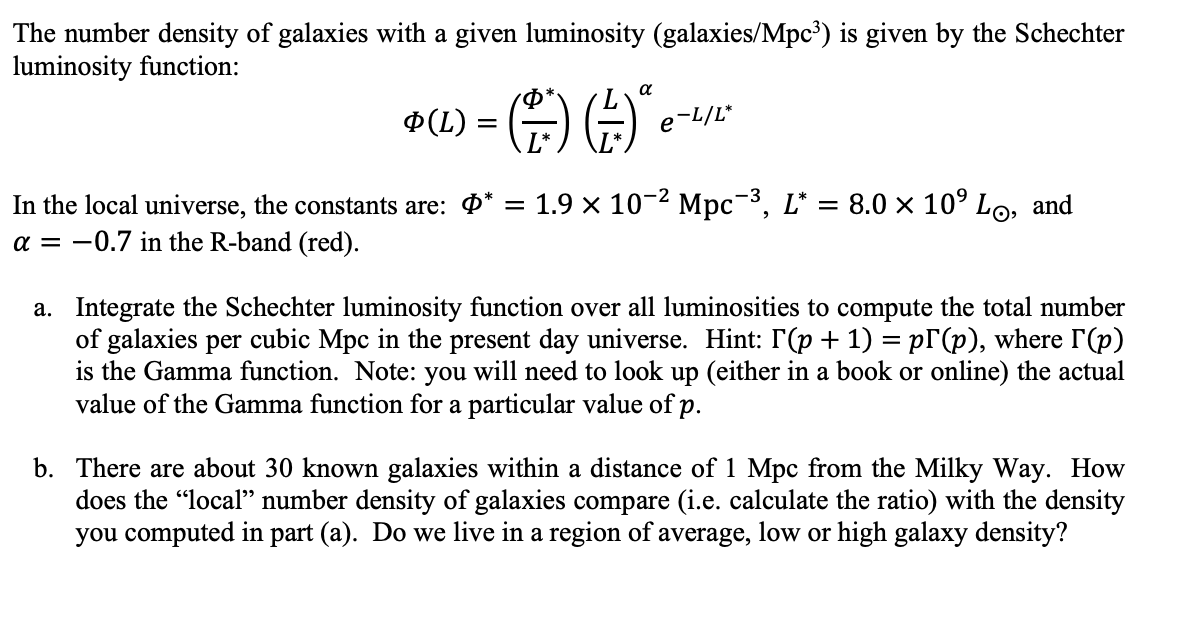 Solved The number density of galaxies with a given | Chegg.com