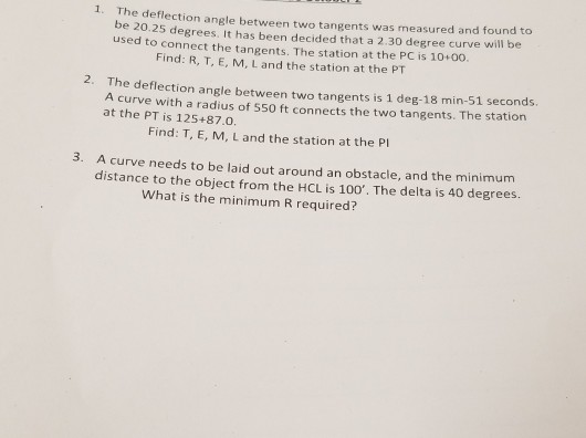 Solved The deflection angle between two tangents was | Chegg.com