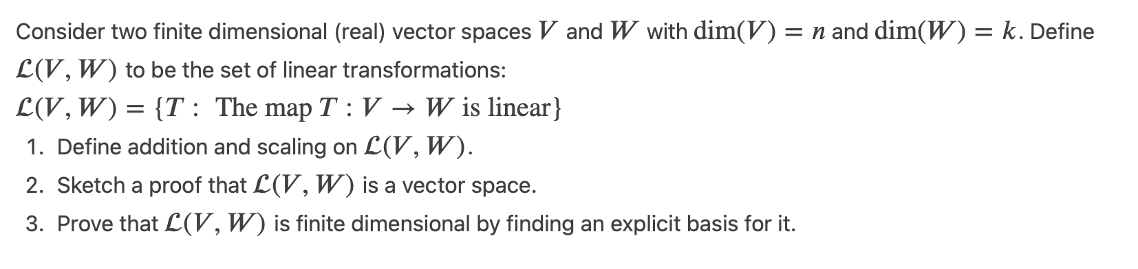 Solved Consider Two Finite Dimensional Real Vector Spaces 7786