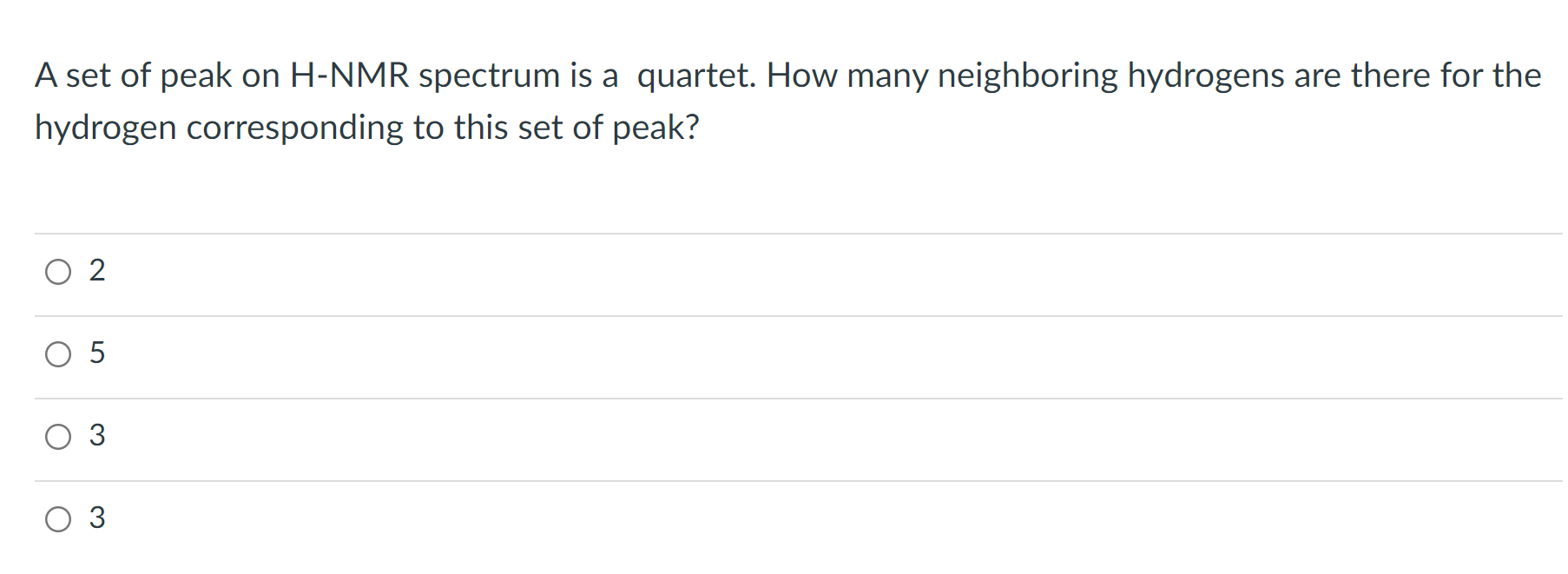 Solved A set of peak on H-NMR spectrum is a quartet. How | Chegg.com