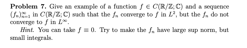 Solved Problem 7 Give An Example Of A Function F∈crzc 6922