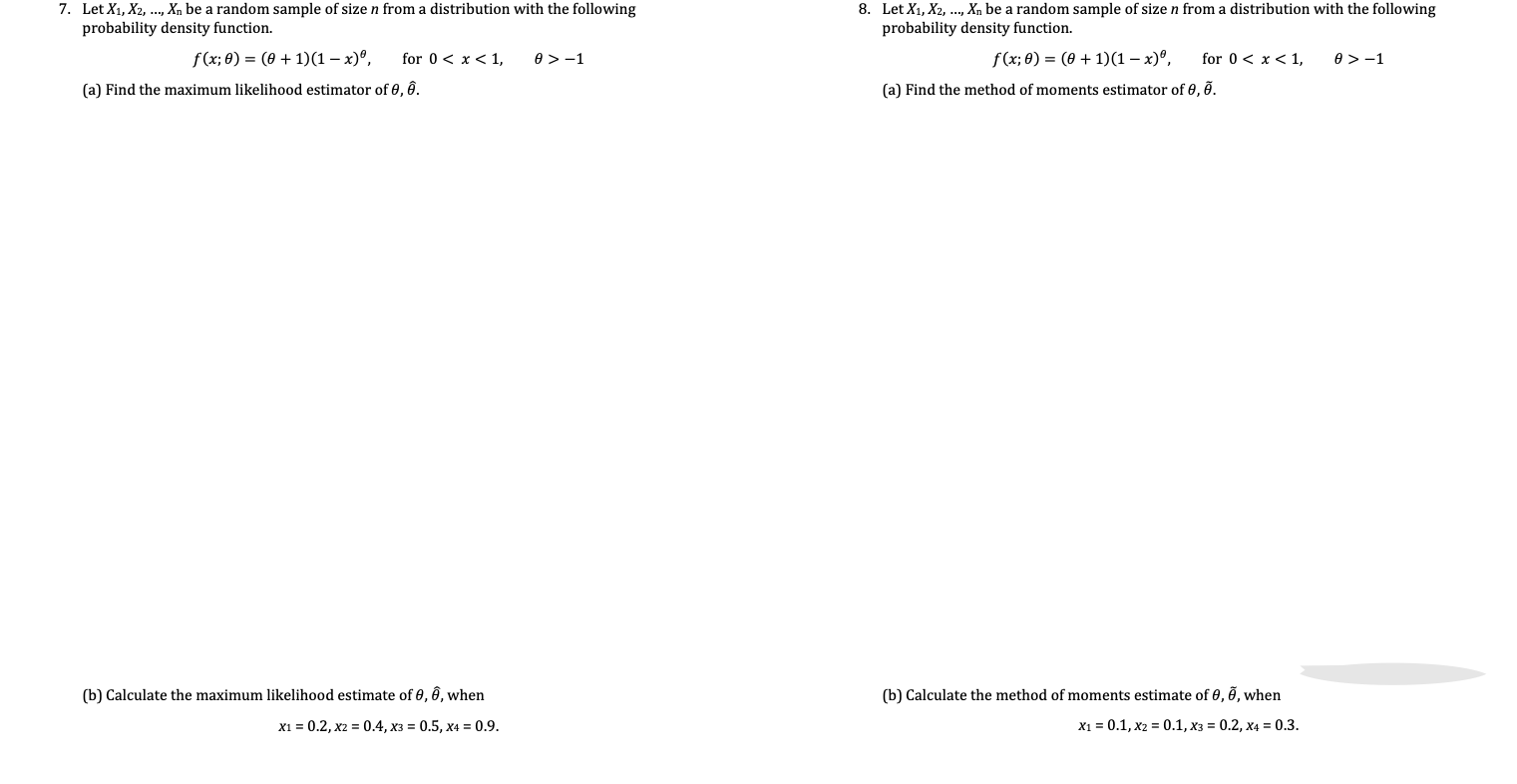 Solved 7. Let X1,X2,…,Xn be a random sample of size n from a | Chegg.com Solved 7. Let X1,X2,…,Xn be a random sample of size n from a | Chegg.com