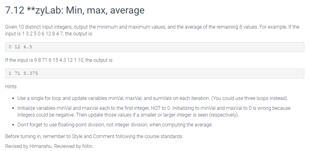 Solved 7.12 **zyLab: Min, max, average Given 10 distinct | Chegg.com